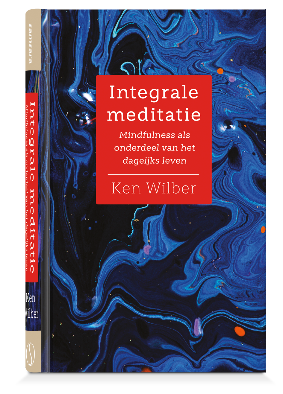 Integrale meditatie by Ken Wilber | Goodreads