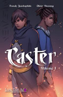 Caster: Caster Is a Dark Fantasy Tale about Twins Overcoming Magical ...