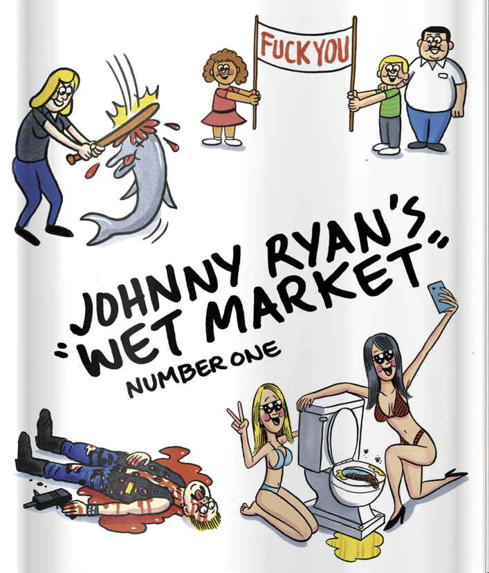 Johnny Ryan’s Wet Market (number one) by Johnny Ryan | Goodreads