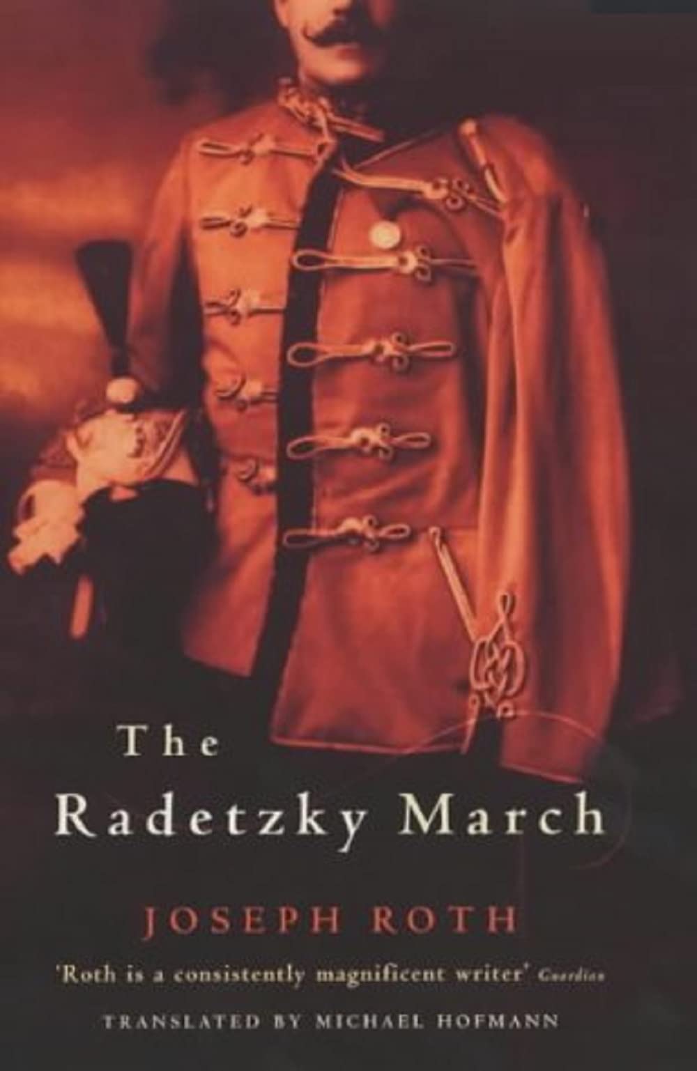 Radetzky March by Joseph Roth | Goodreads