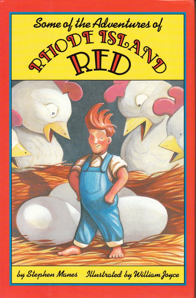 Some of the Adventures of Rhode Island Red by Stephen Manes | Goodreads