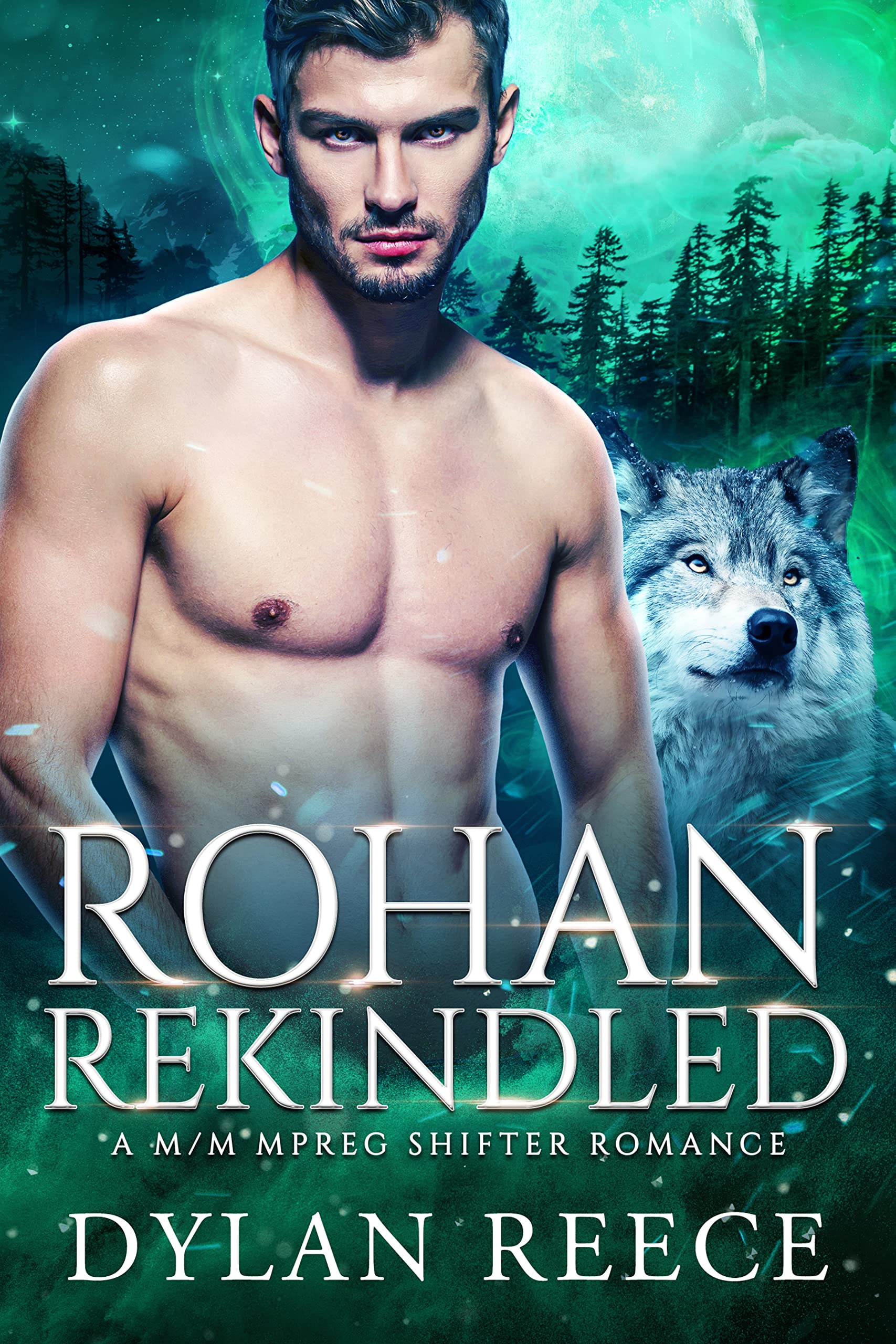 Rohan Rekindled (Darlington Pack #3) by Dylan Reece | Goodreads