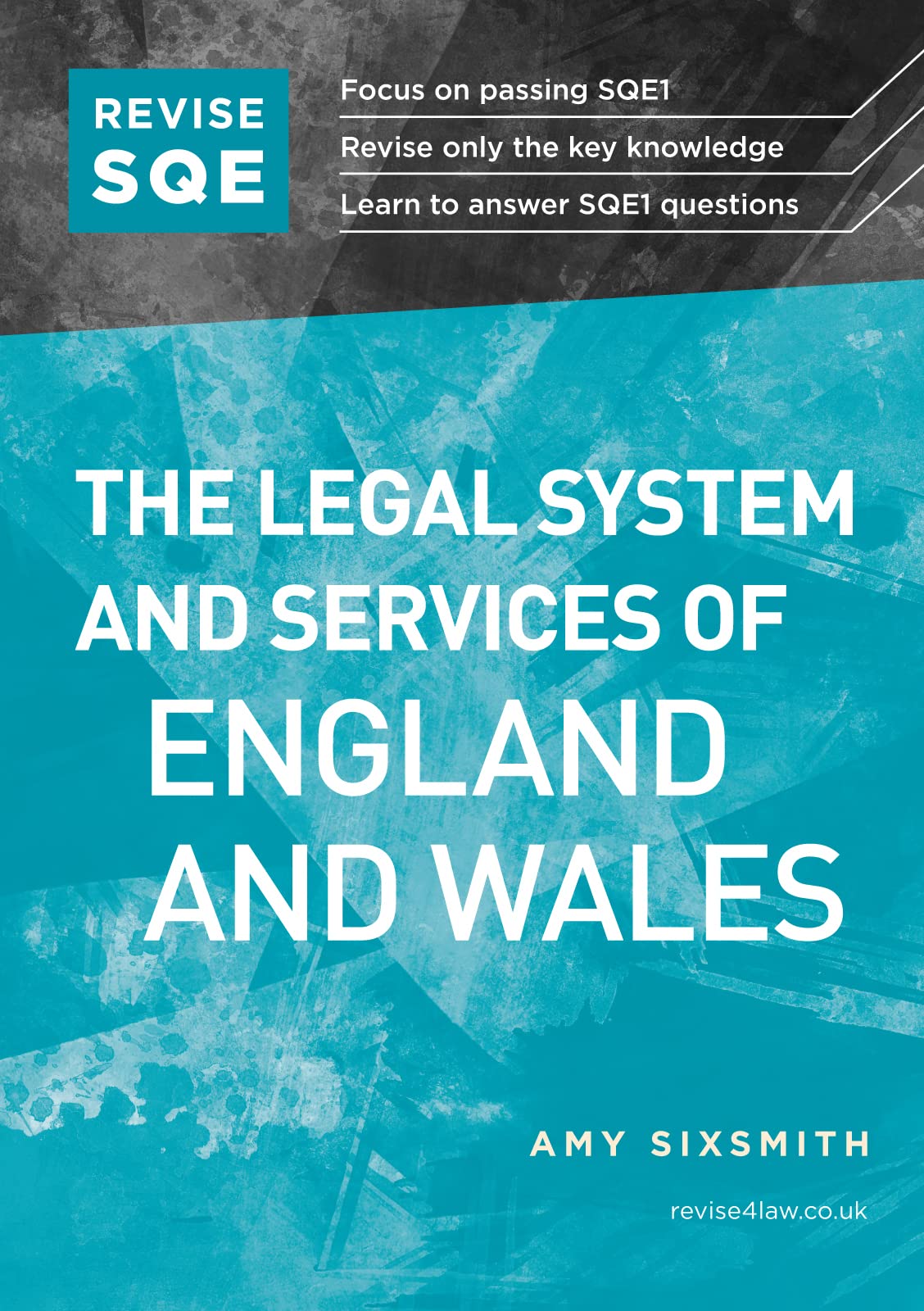 Revise SQE The Legal System and Services of England and Wales: SQE1 Revision Guide by Amy ...