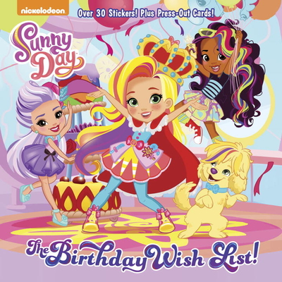 The Birthday Wish List! (Sunny Day) (Pictureback by Mickie Matheis ...