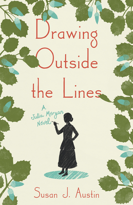 Drawing Outside the Lines by Susan Austin | Goodreads