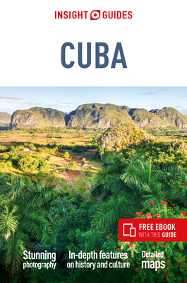 Insight Guides Cuba (Travel Guide with free eBook) by Insight Guides ...