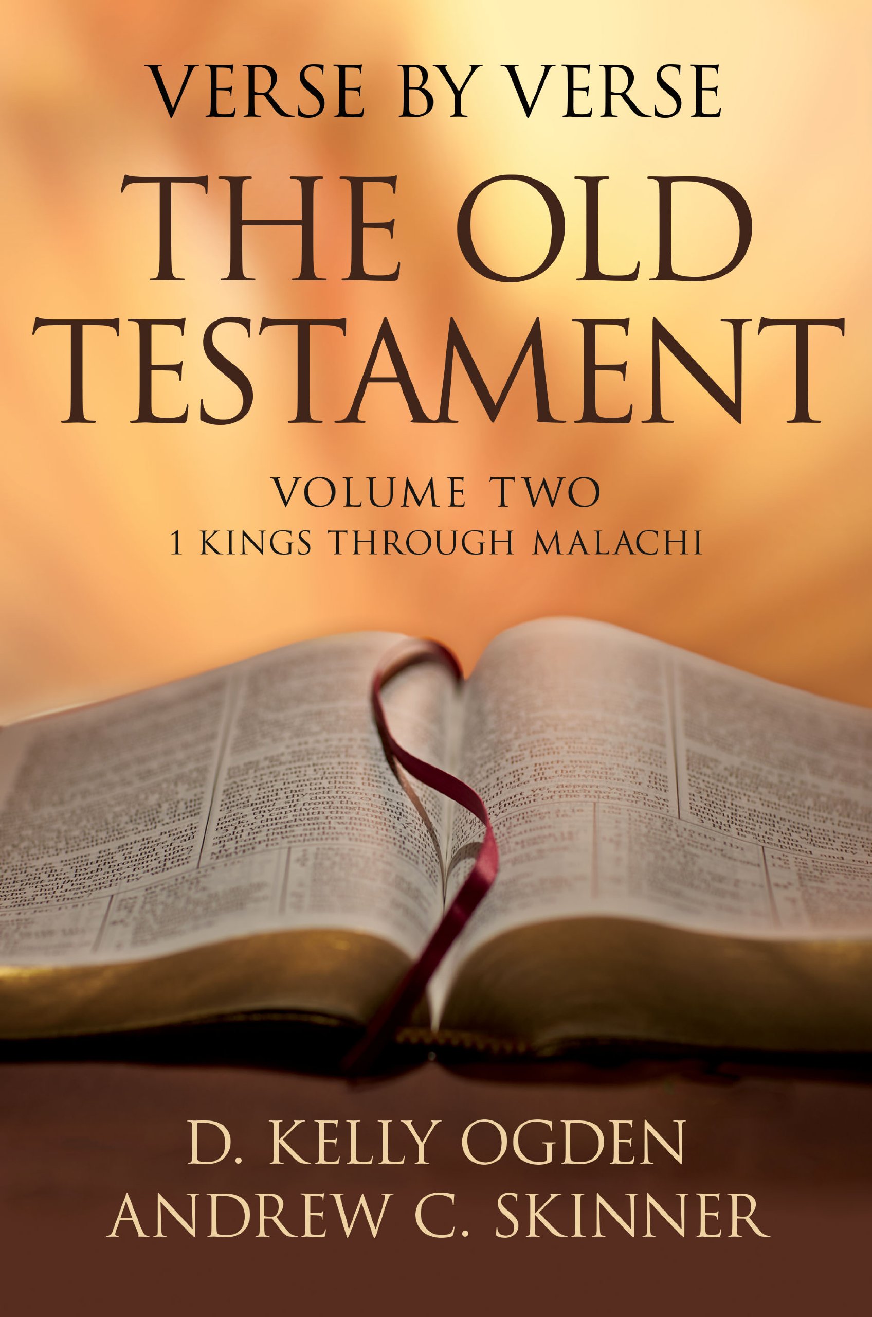 Verse by Verse: The Old Testament, Vol. 2: 1 Kings Through Malachi by D ...