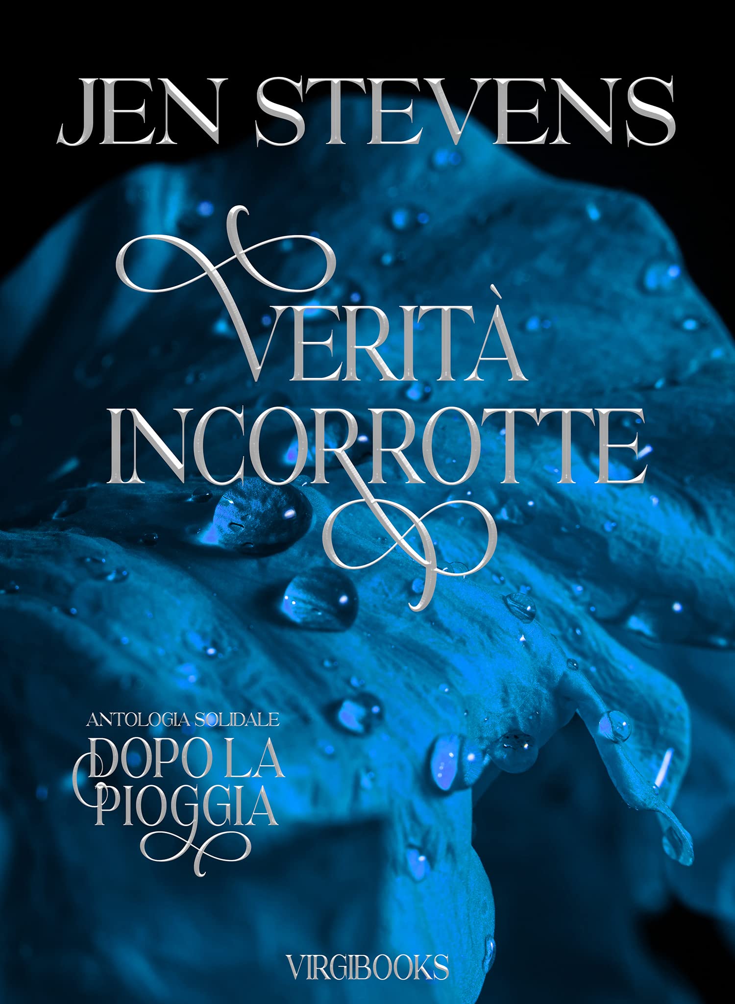 Verità incorrotte by Jen Stevens | Goodreads