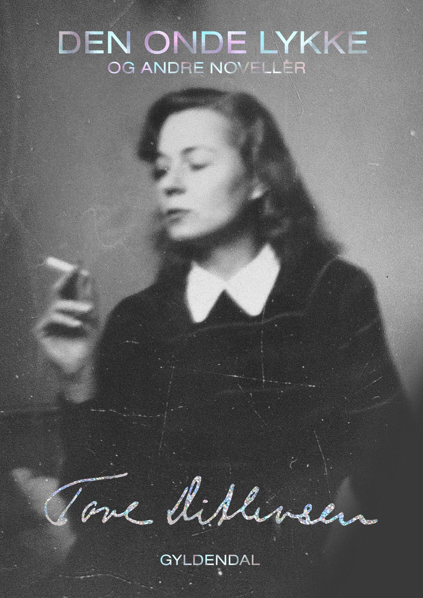 Den onde lykke - og andre noveller by Tove Ditlevsen | Goodreads