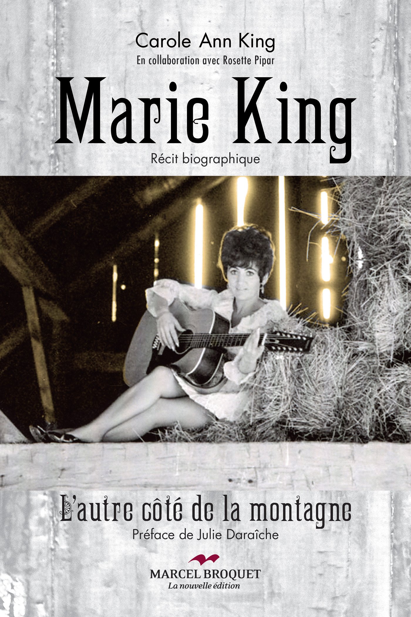 Marie King: De l'autre côté de la montagne by Carole Ann King | Goodreads