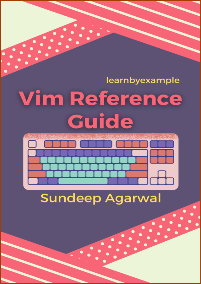 Vim Reference Guide by Sundeep Agarwal | Goodreads
