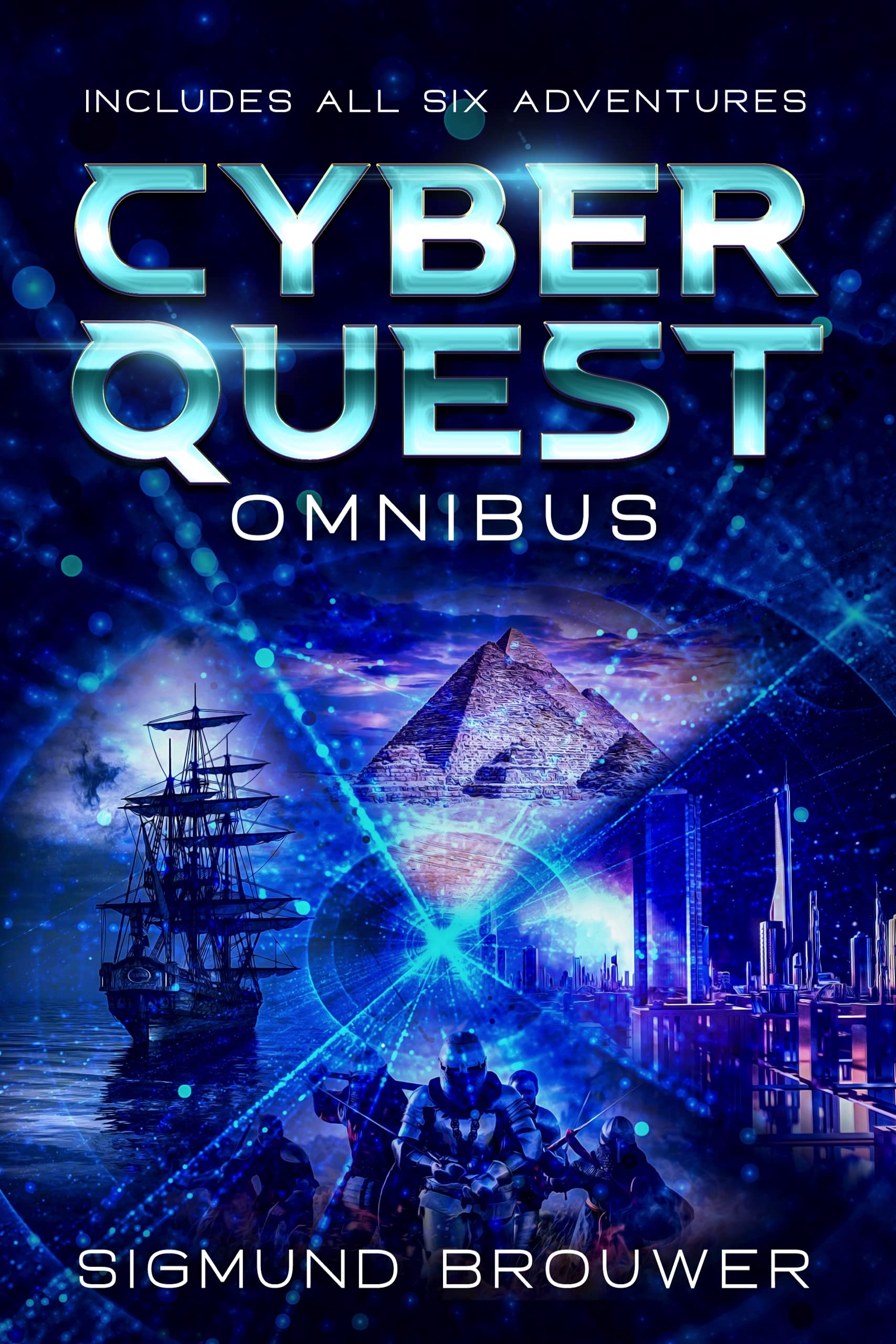 CyberQuest Omnibus: Books 1-6 by Sigmund Brouwer | Goodreads