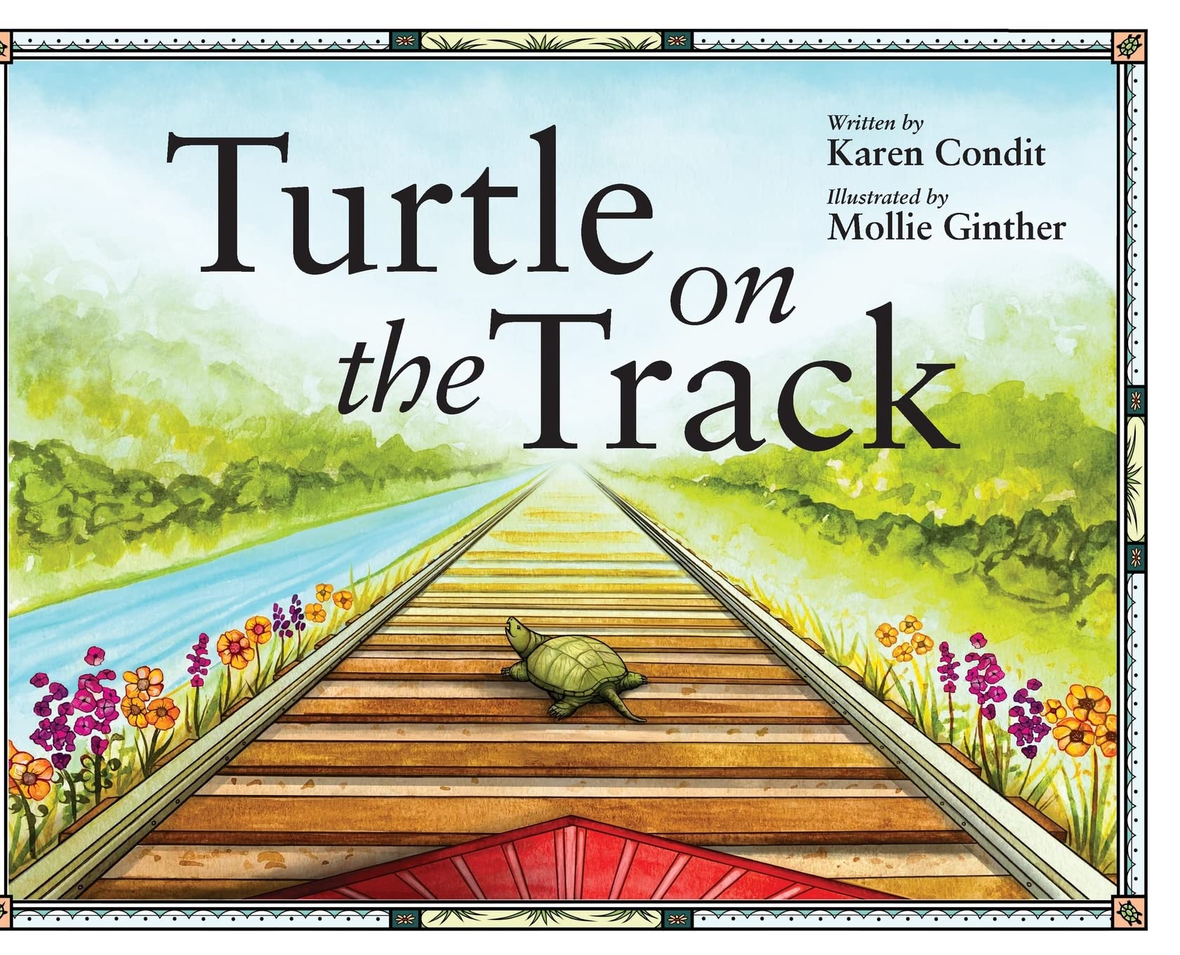 Turtle on the Track by Karen Condit | Goodreads