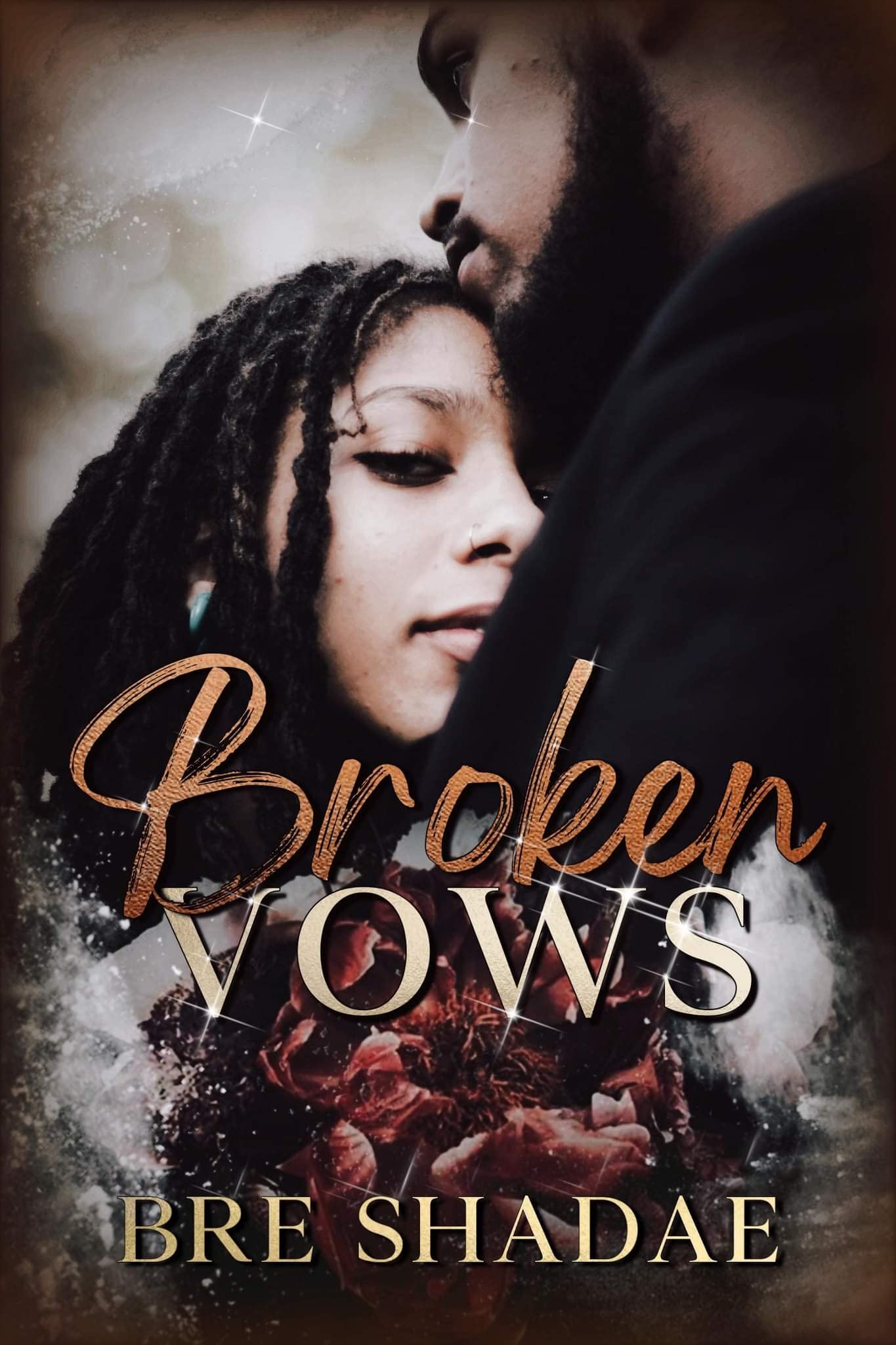 Broken Vows: A Prequel to Skye's Journey by Bre Shadae | Goodreads