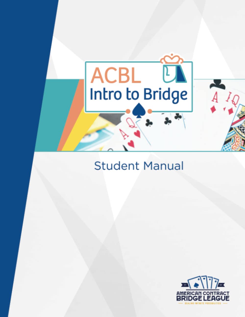 ACBL Intro to Bridge Student Manual by Patty Tucker | Goodreads