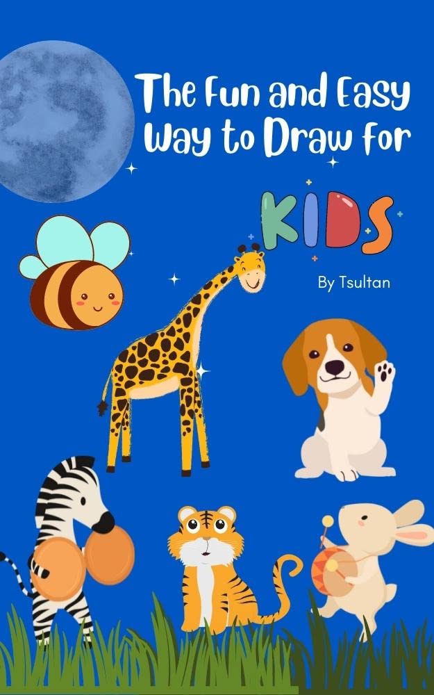 The Fun And Easy Way To Draw For Kids By T Sultan Goodreads the-fun-and-easy-way-to-draw-for-kids-by-t-sultan-goodreads