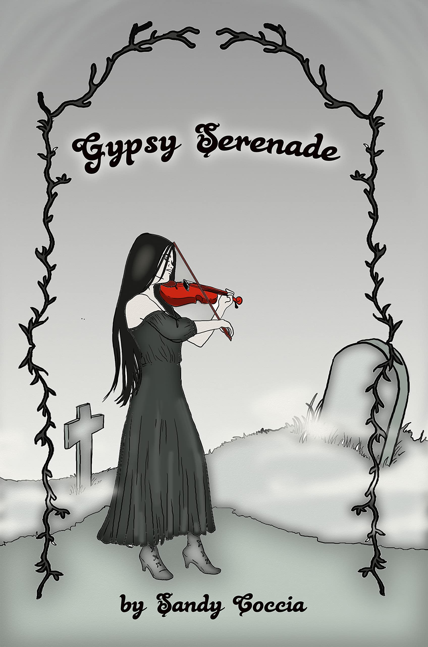 GYPSY SERENADE by Sandy Coccia | Goodreads