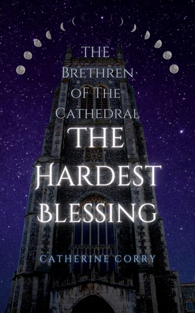 The Hardest Blessing by Catherine Corry | Goodreads