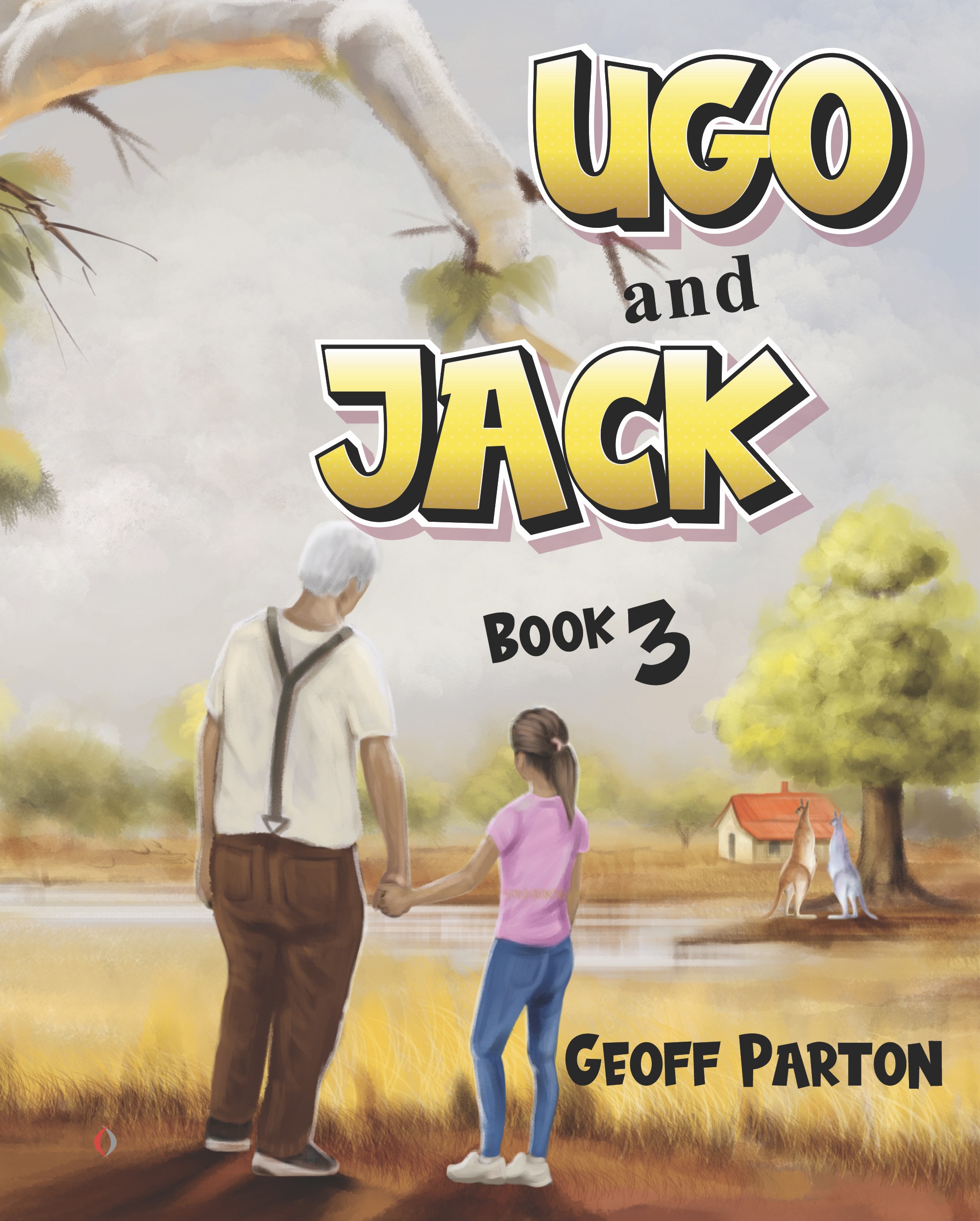Ugo and Jack book 3 by Geoff Parton | Goodreads