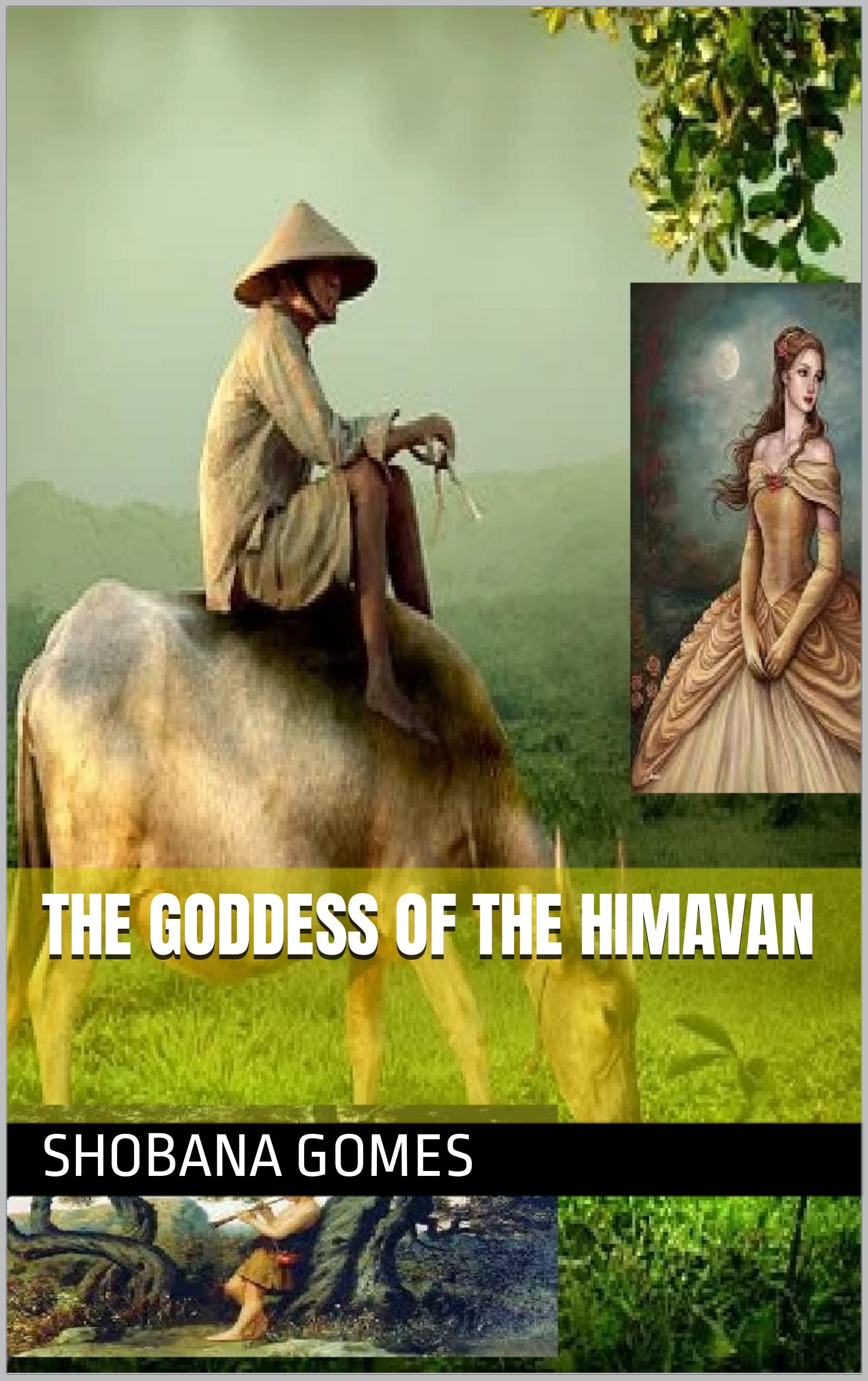 The Goddess of the Himavan by Shobana Gomes | Goodreads