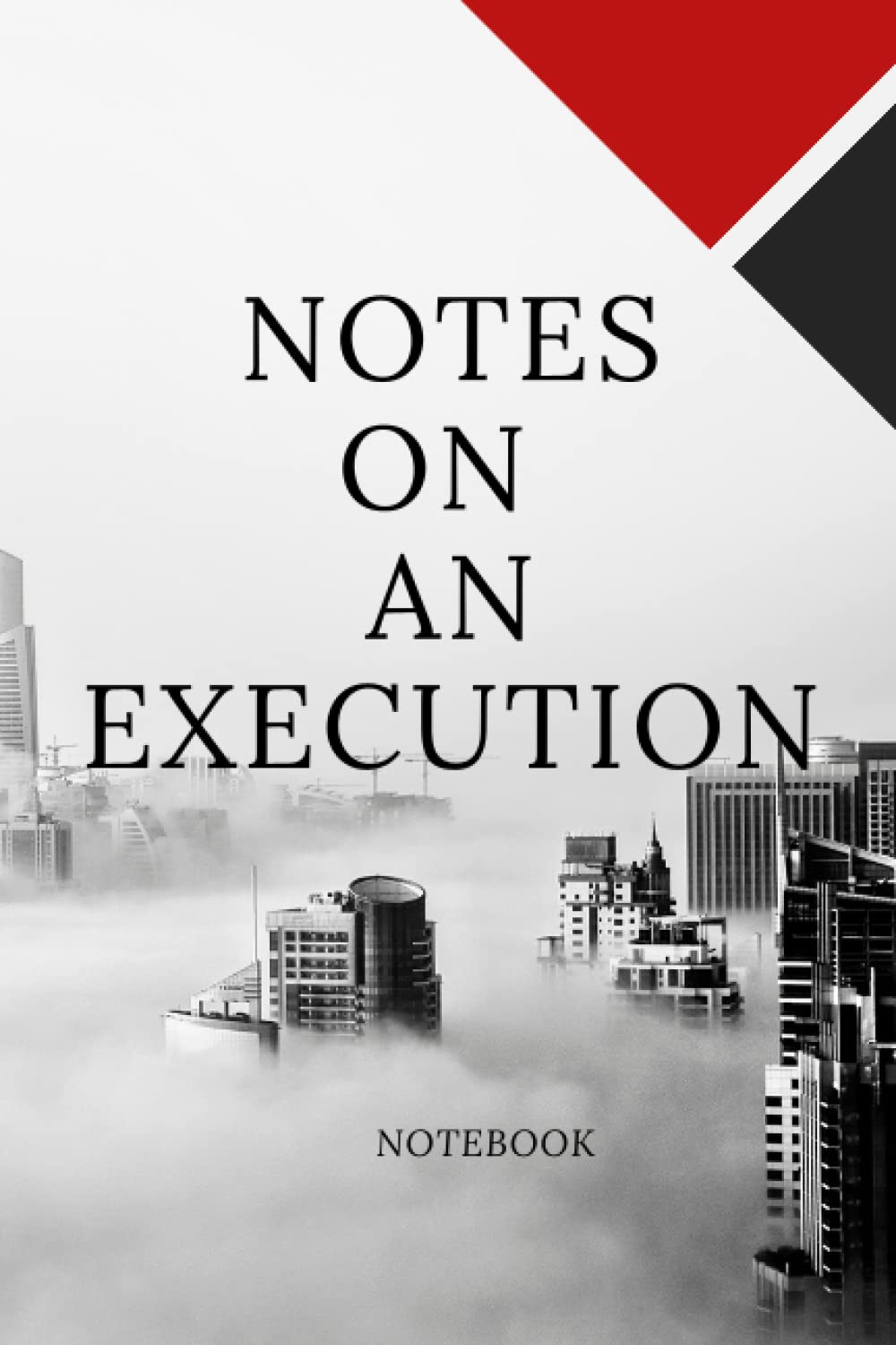 notes on an execution by Deifoli Asil | Goodreads