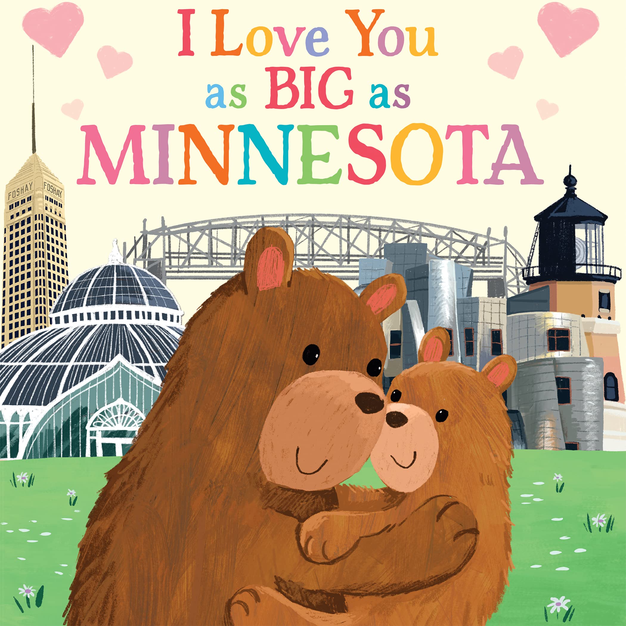 I Love You as Big as Minnesota: A Sweet Love Board Book for Toddlers ...