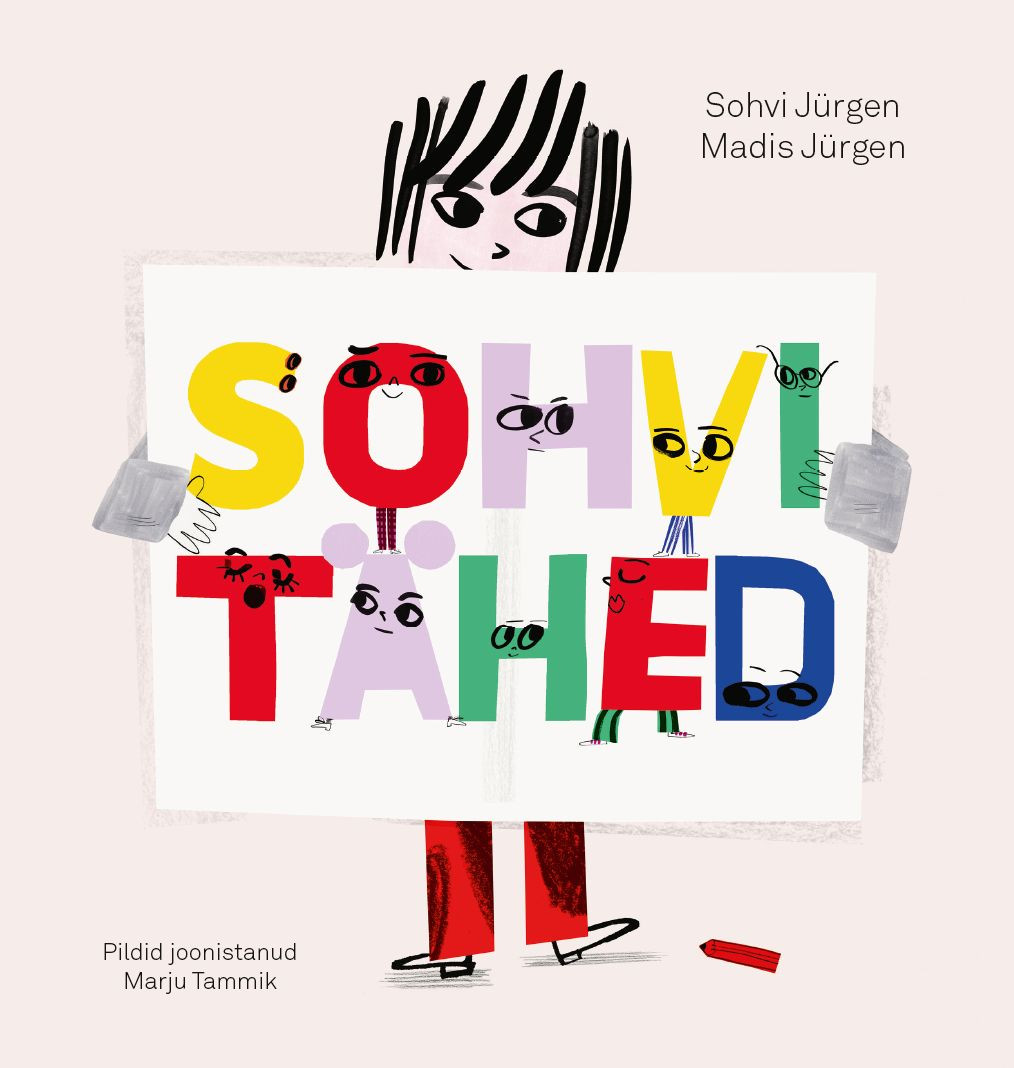 Sohvi tähed: Kuidas tekkis tähestik by Sohvi Jürgen | Goodreads