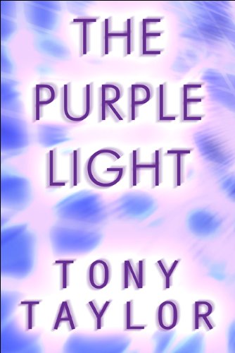 The Purple Light by Tony Taylor | Goodreads