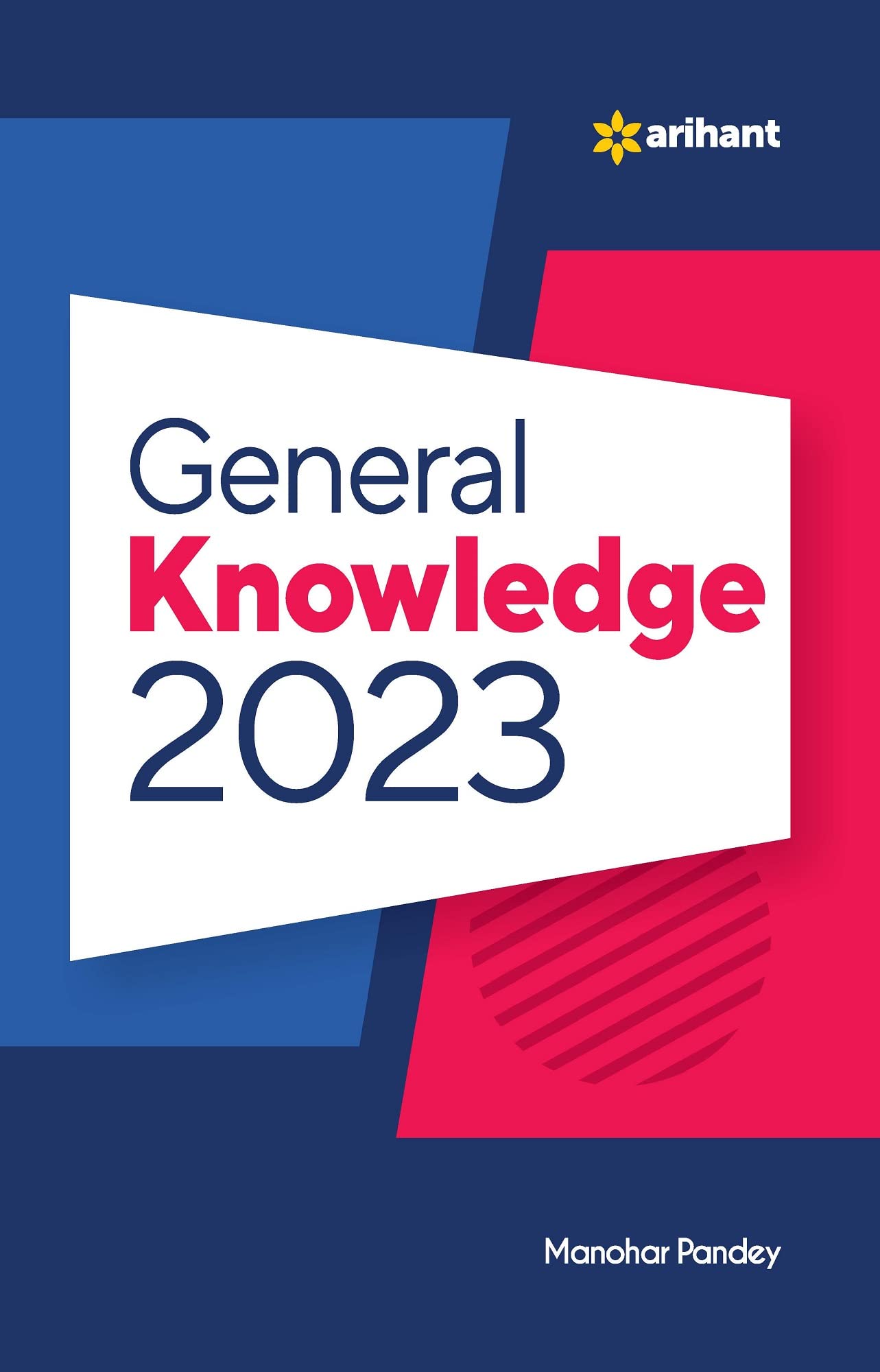 General Knowledge 2023 by Manohar Pandey | Goodreads