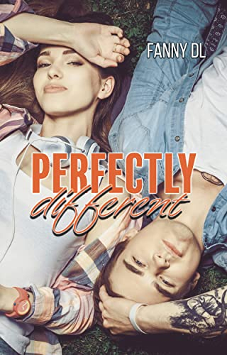 Perfectly different by Fanny DL | Goodreads