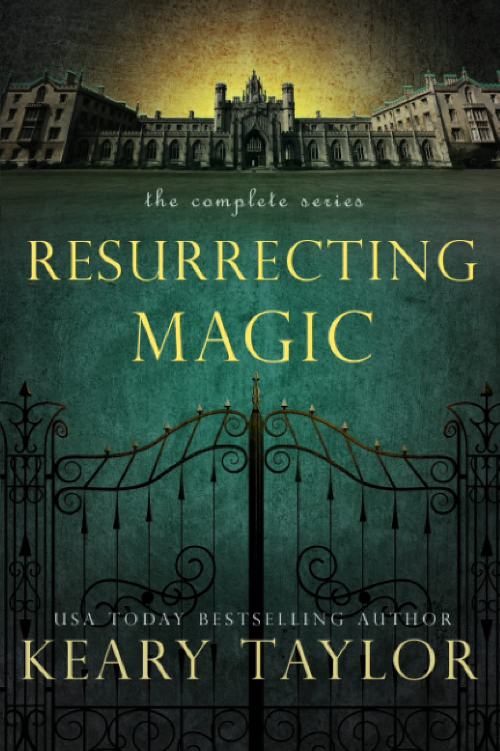 Resurrecting Magic: The Complete Series by Keary Taylor | Goodreads