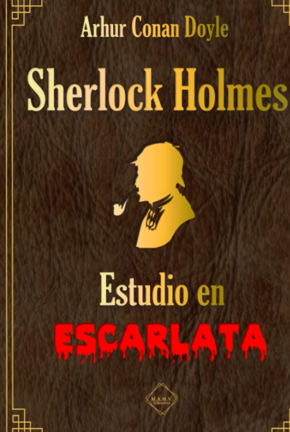 El estudio en escarlata (con anotaciones) by Arthur Conan Doyle | Goodreads