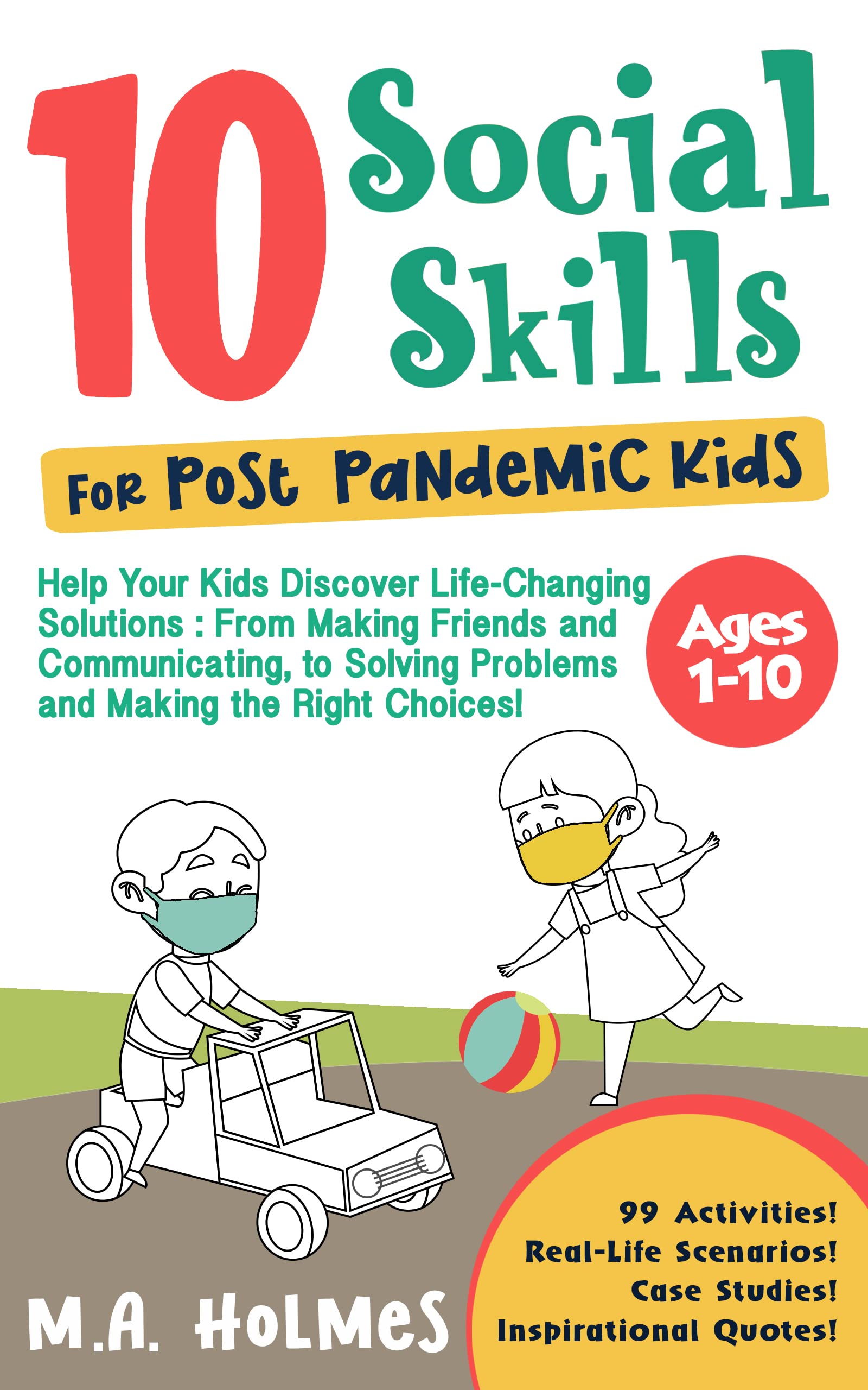 10 Social Skills for Post-Pandemic Kids: Help Your Kids Discover Life ...