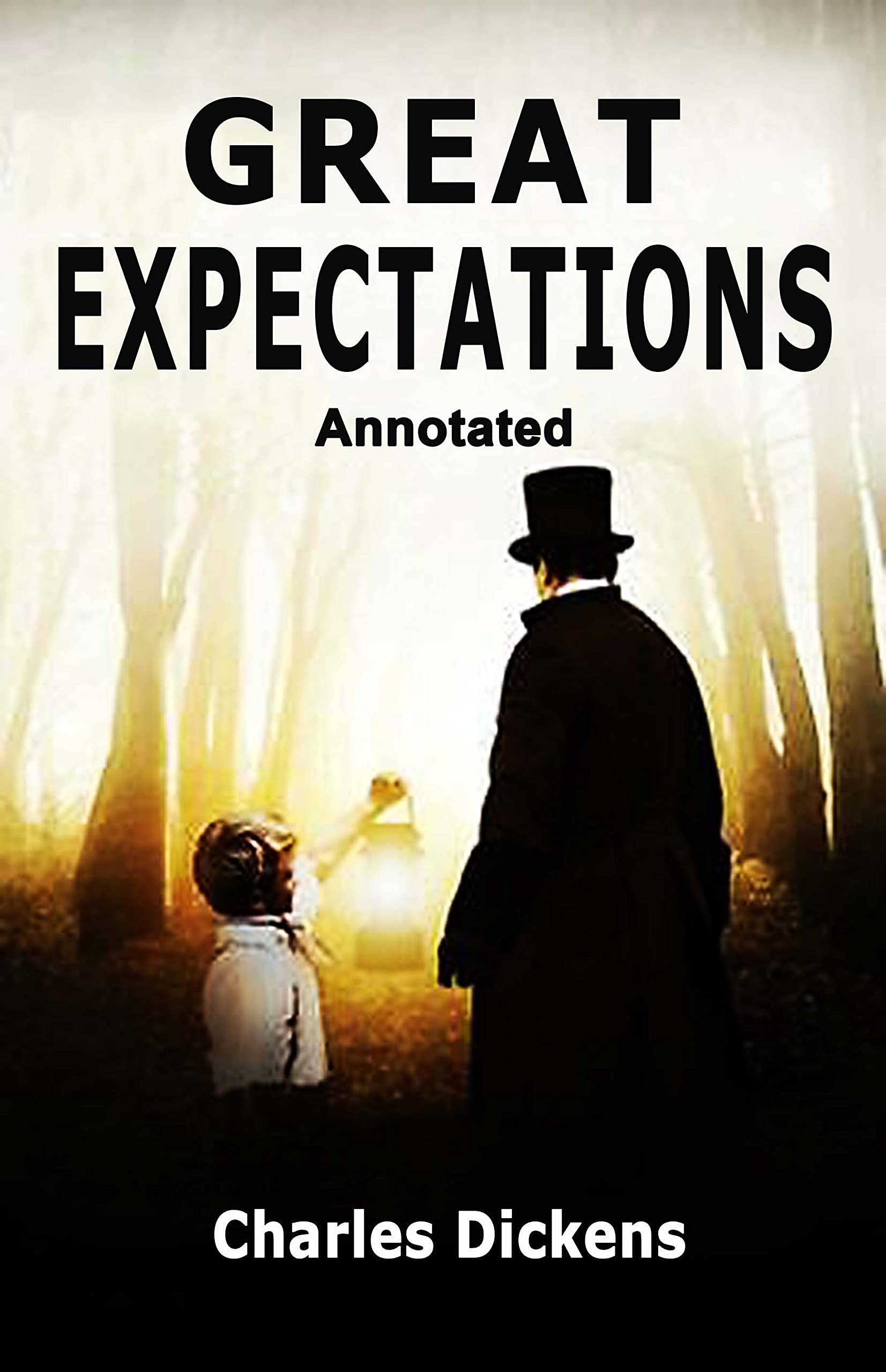Great Expectations - Charles Dickens: Annotated by Charles Dickens ...