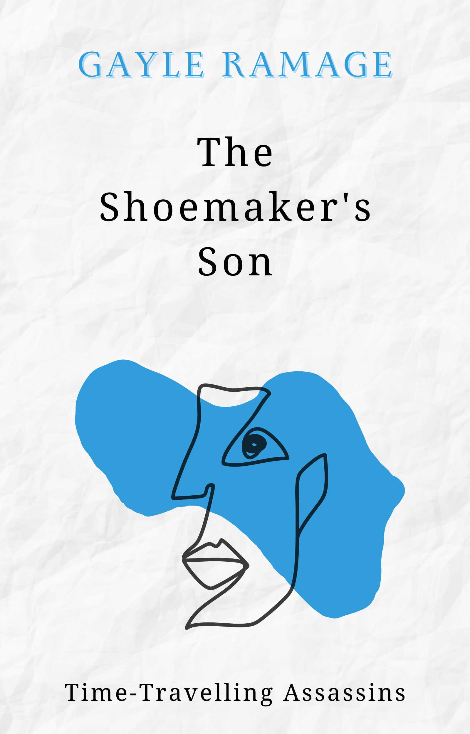 The Shoemaker's Son by Gayle Ramage | Goodreads