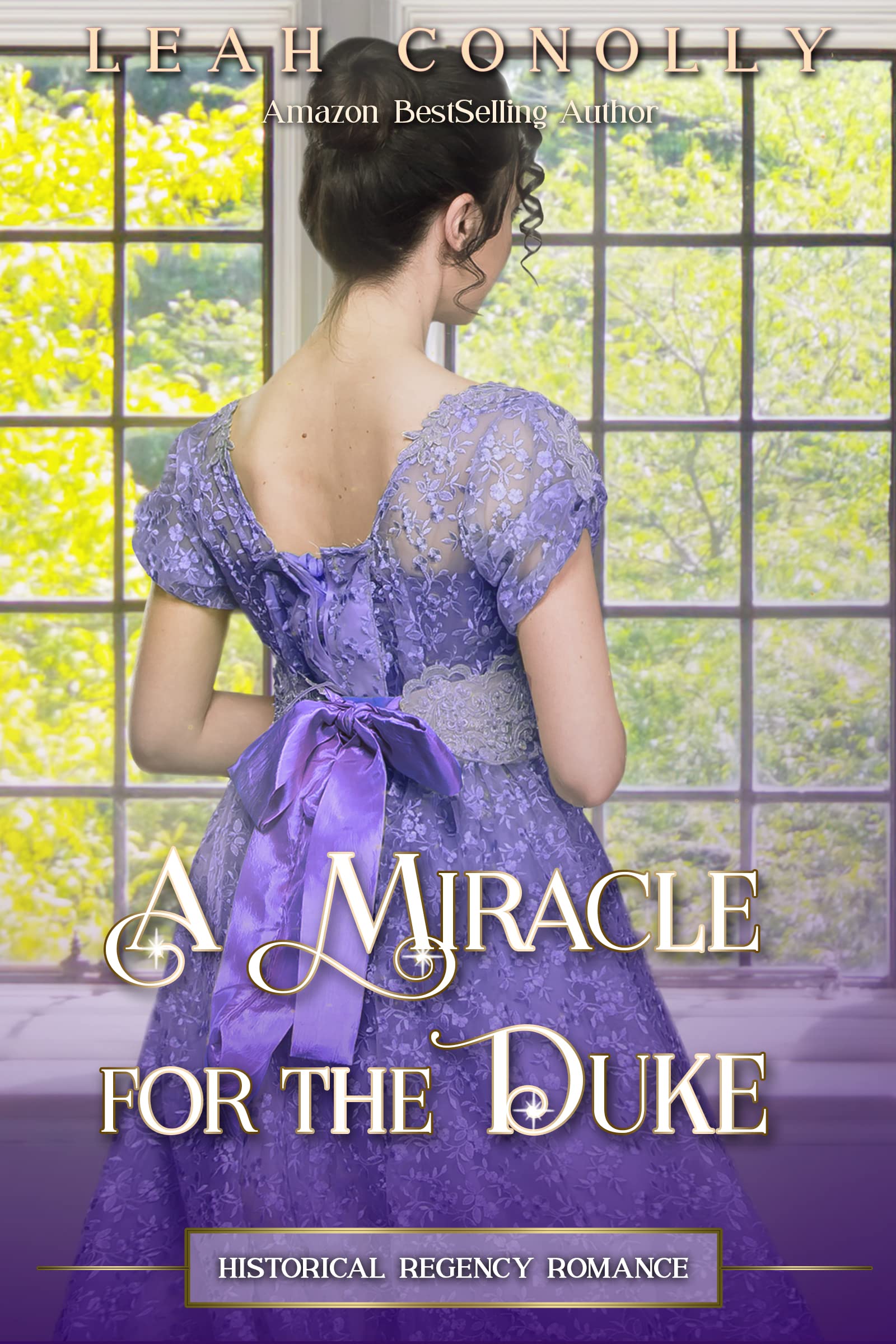 A Miracle for the Duke by Leah Conolly | Goodreads