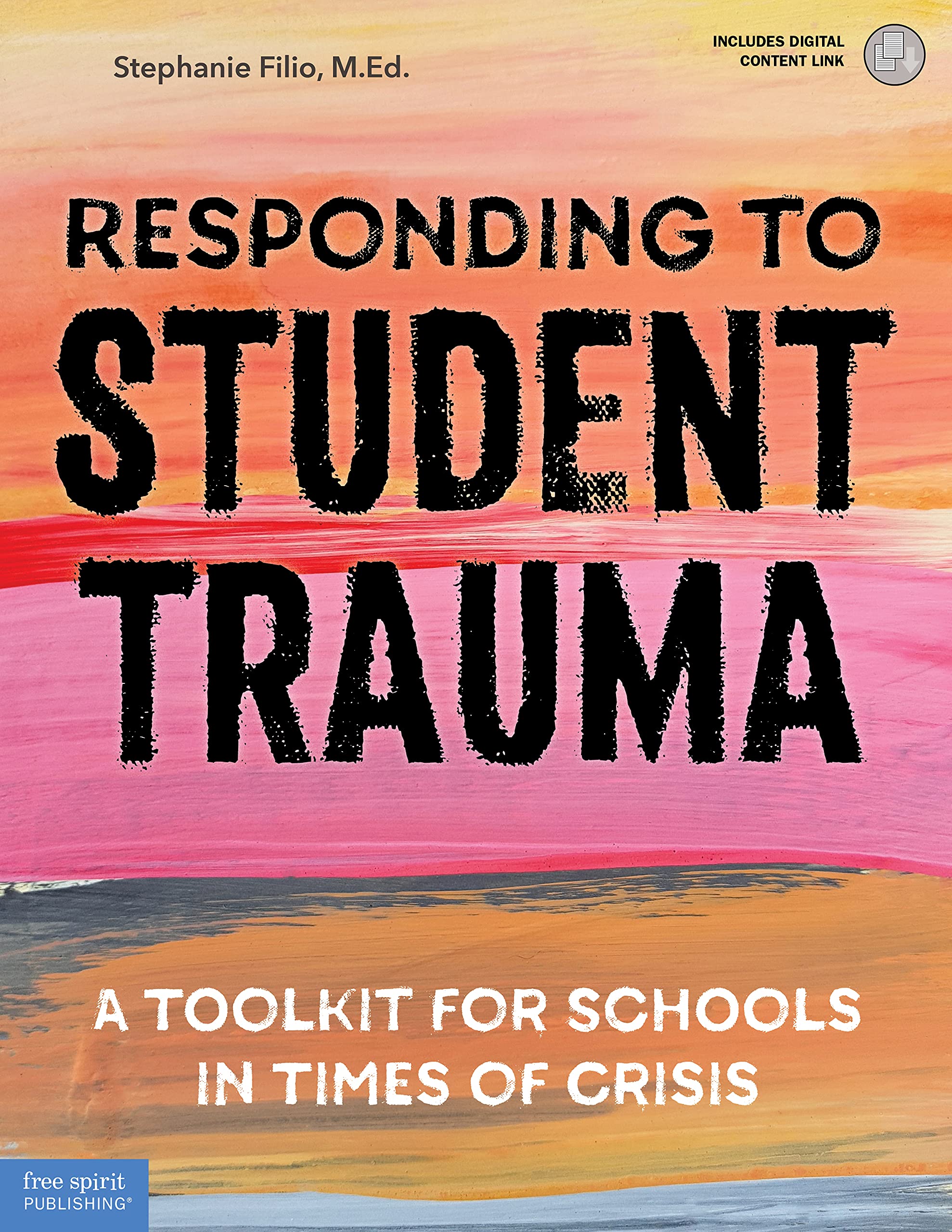 Responding to Student Trauma: A Toolkit for Schools in Times of Crisis ...