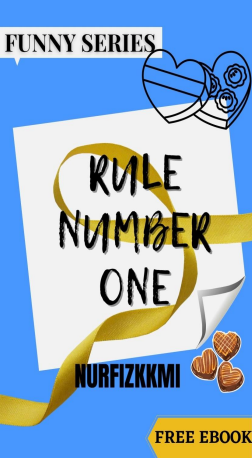 Funny Series: Rule Number One by Nurfizzkmi | Goodreads