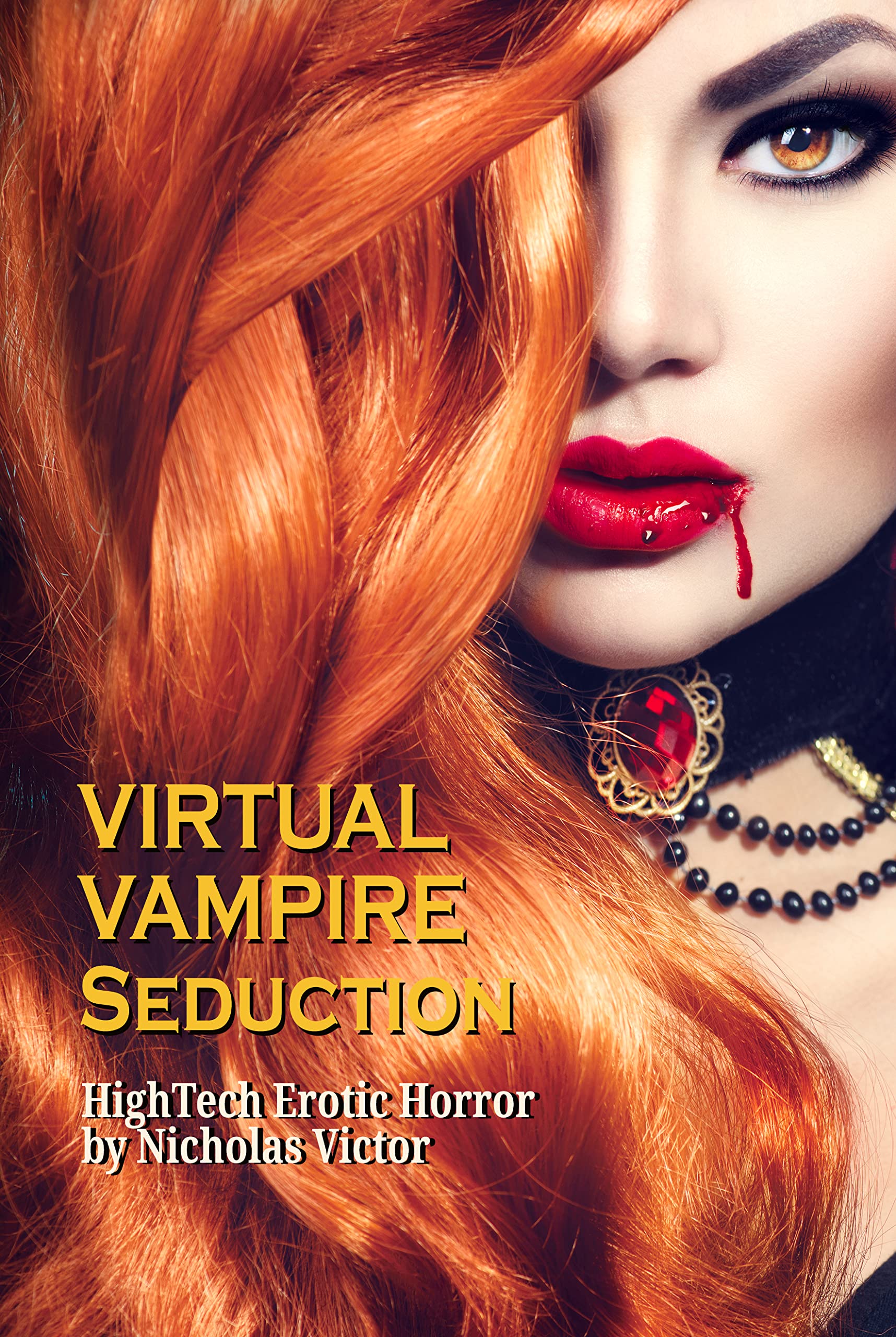 Virtual Vampire Seduction by Nicholas Victor | Goodreads