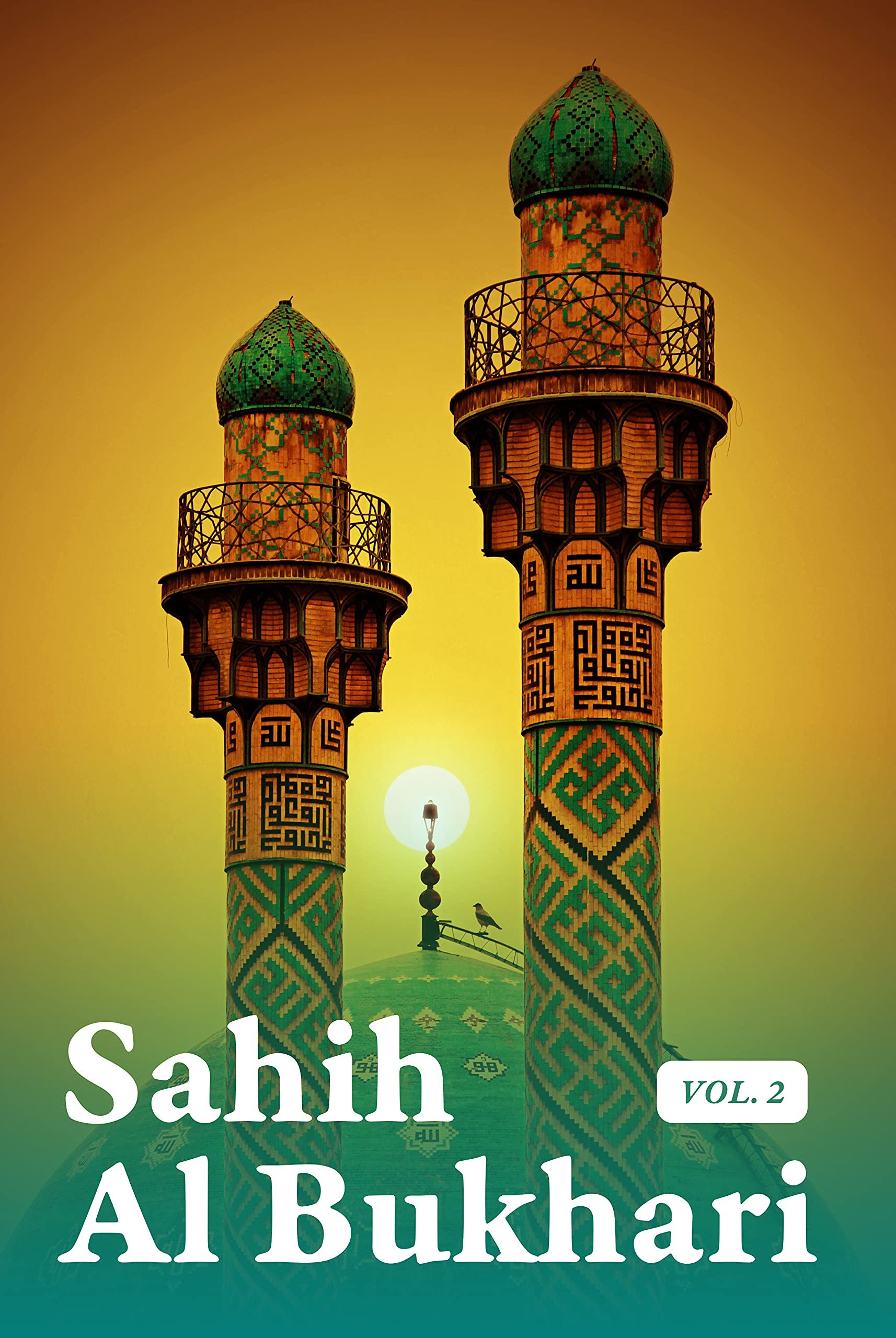 Sahih Al Bukhari Hadith Volume 2 of 9 In English Only Translation Book ...