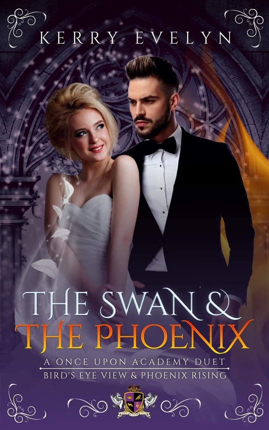 The Swan & the Phoenix: A Once Upon Academy Duet by Kerry Evelyn ...