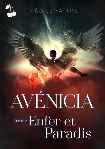 Enfer et Paradis (Avénicia #2) by Théo Lemattre | Goodreads