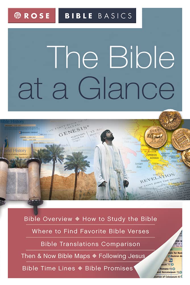 The Bible at a Glance (Rose Bible Basics) by Rose Publishing | Goodreads