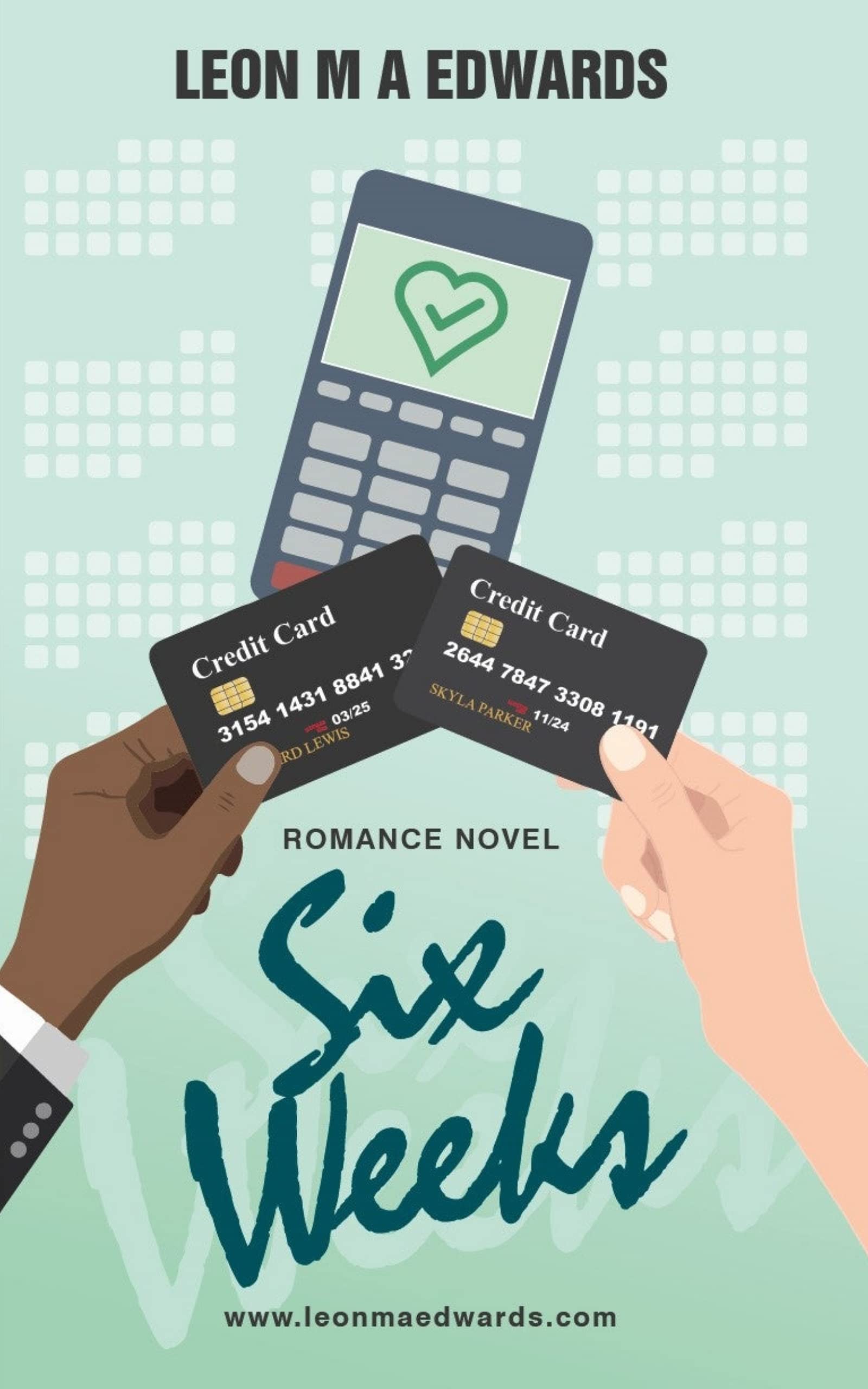 Six Weeks by Leon M.A. Edwards | Goodreads