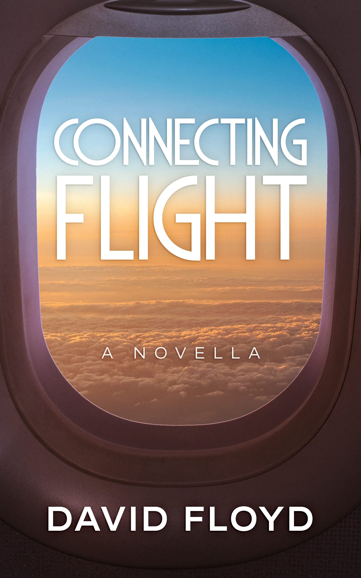 Connecting Flight by David Floyd | Goodreads