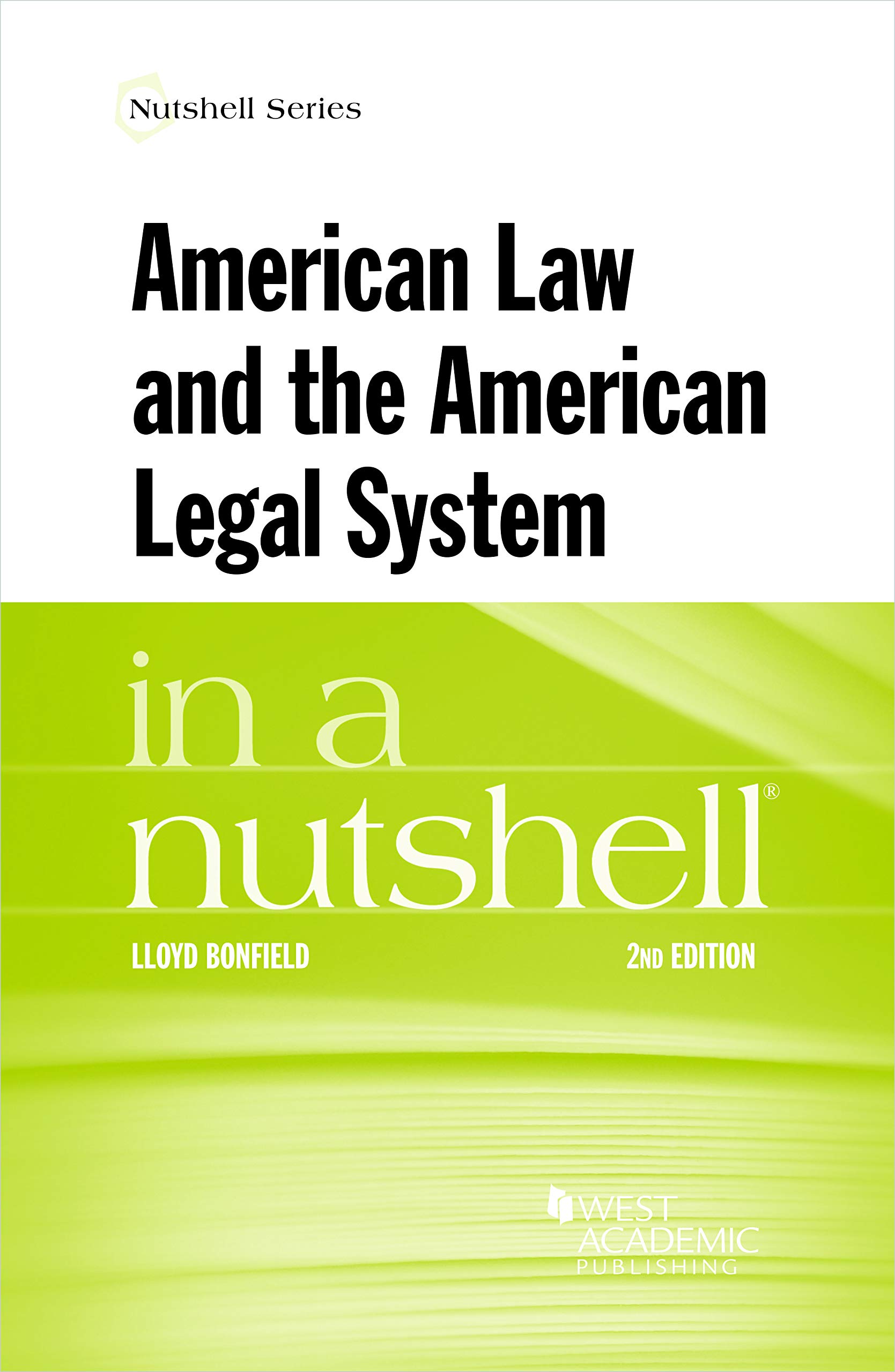 American Law and the American Legal System in a Nutshell by Lloyd ...