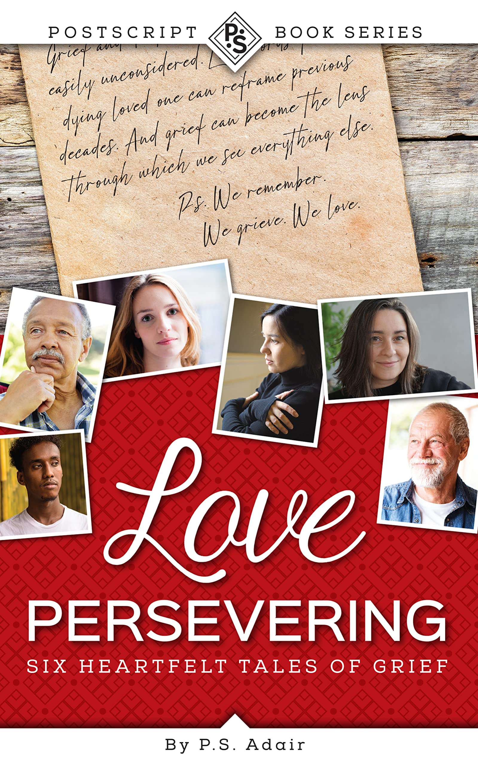 Love Persevering: The Postscript Book Series by P.S. Adair | Goodreads