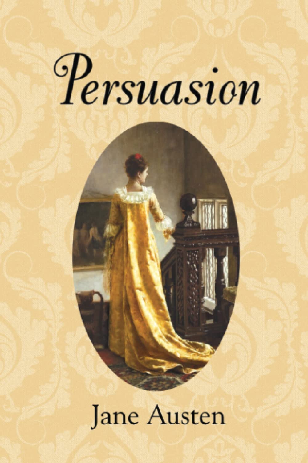 Persuasion (Reader's Library Classics) by Jane Austen | Goodreads