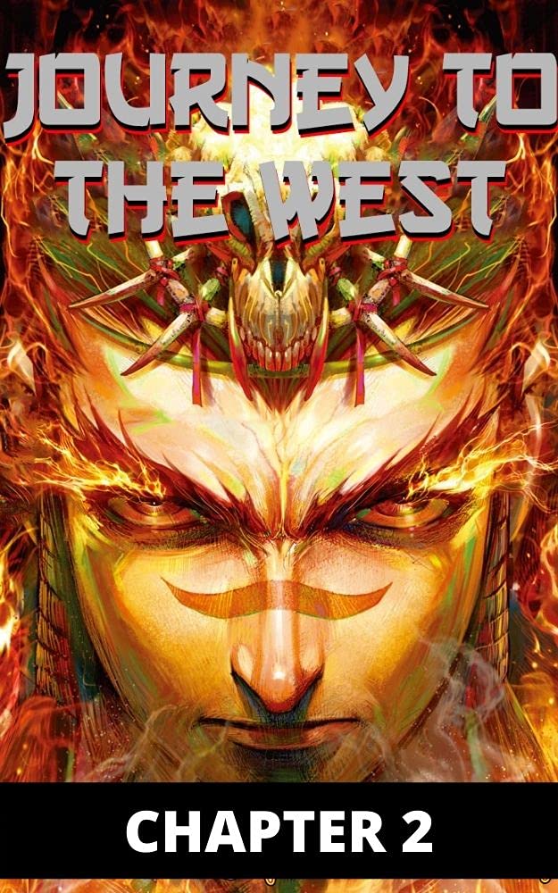 JOURNEY TO THE WEST: CHAPTER 2 by KEVIN TEO | Goodreads