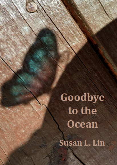 Goodbye to the Ocean by Susan L. Lin | Goodreads